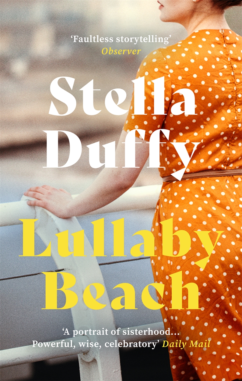 Lullaby Beach by Stella Duffy | Hachette UK