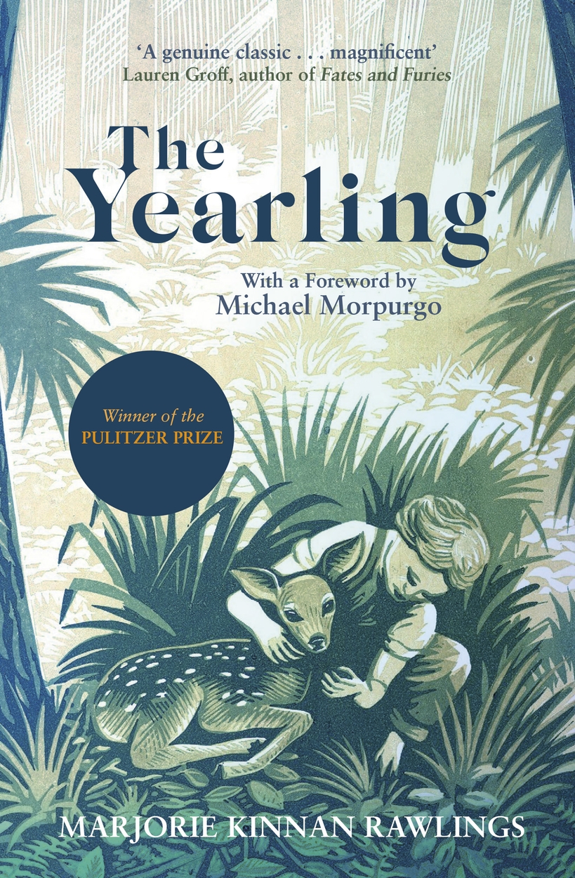 The Yearling by Marjorie Kinnan Rawlings | Hachette UK