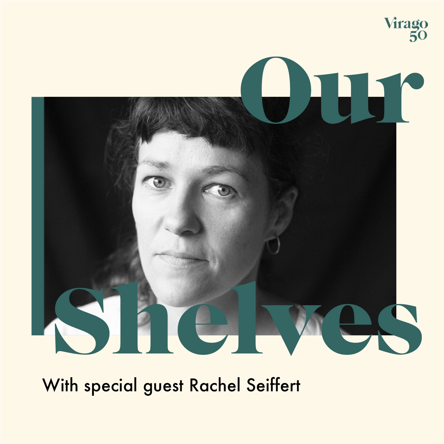 OurShelves with special guest Rachel Seiffert | Hachette UK